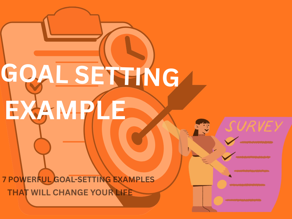 7 Powerful Goal Setting Examples That Will Change Your Life - Hustel ...